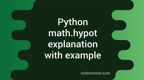 python math hypot method explanation with example