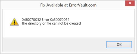 how to fix 0x80070052 error 0x80070052 the directory or file can