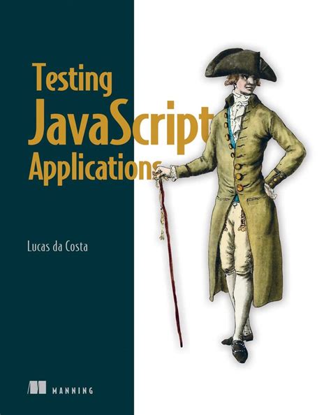 testing javascript applications ebook by lucas fernandes da costa