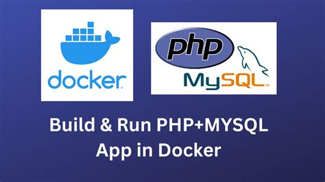 build and run php mysql application in docker