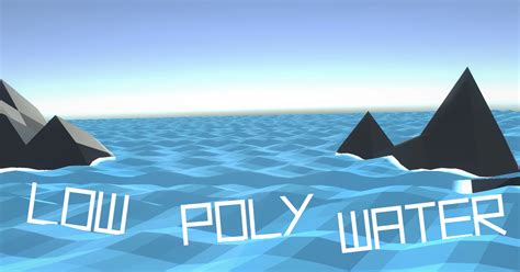 simple low poly water shader vfx shaders unity asset store
