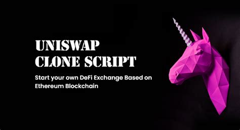 coinsclone is ready to deliver premium uniswap clone script with
