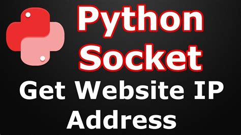 python socket how to get website ip address get remote