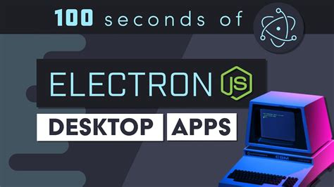 electron js in 100 seconds youtube