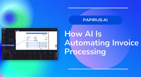 automated invoice processing papirus ai next generation ocr