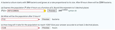 Solved A Bacteria Culture Starts With 380 Bacteria And Grows