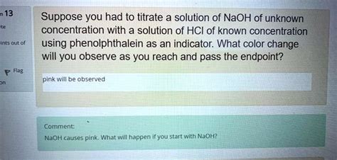 Solved Text N 13 Suppose You Had To Titrate A Solution Of Naoh Of