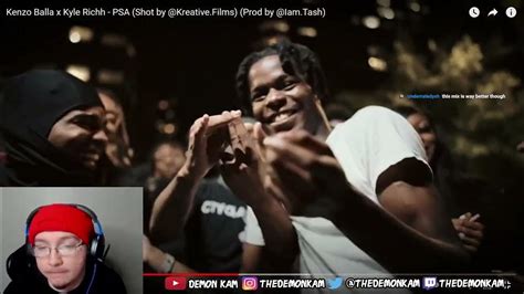 Demon Kam Reacts To Kenzo Balla X Kyle Richh Psa Shot By Kreative