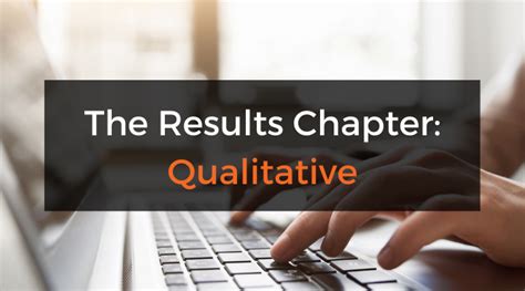 Dissertation Results And Findings Chapter Qualitative Grad Coach