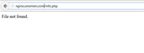nginx error php file not found solved unixmen