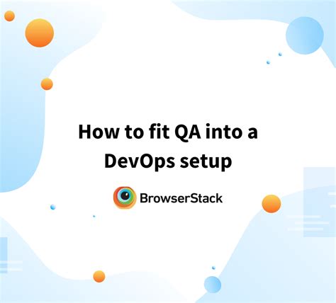 why devops teams need cloud based solutions browserstack
