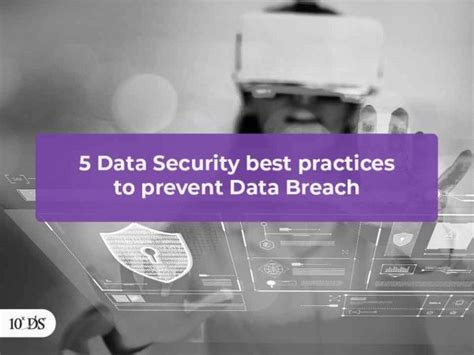 5 Data Security Best Practices To Prevent Data Breach