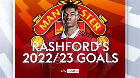 Marcus Rashfords Premier League Goals 2022 23 Video Watch Tv Show