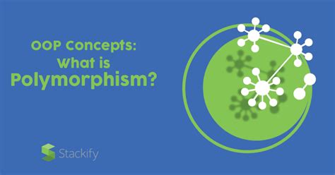 oop concepts for beginners what is polymorphism