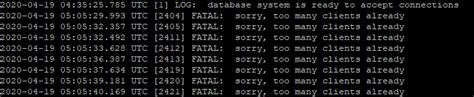 fatal sorry too many clients already postgres error in develop mode