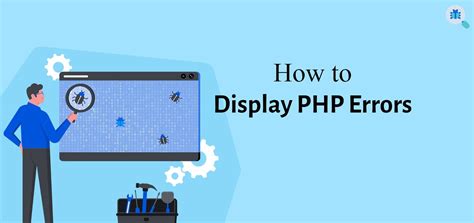 how to display php errors in browser