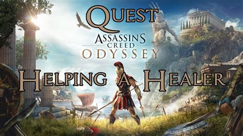 Assassins Creed Odyssey Phokis Quest Helping A Healer Gameplay Guide