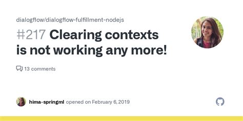 clearing contexts is not working any more · issue 217 · dialogflow