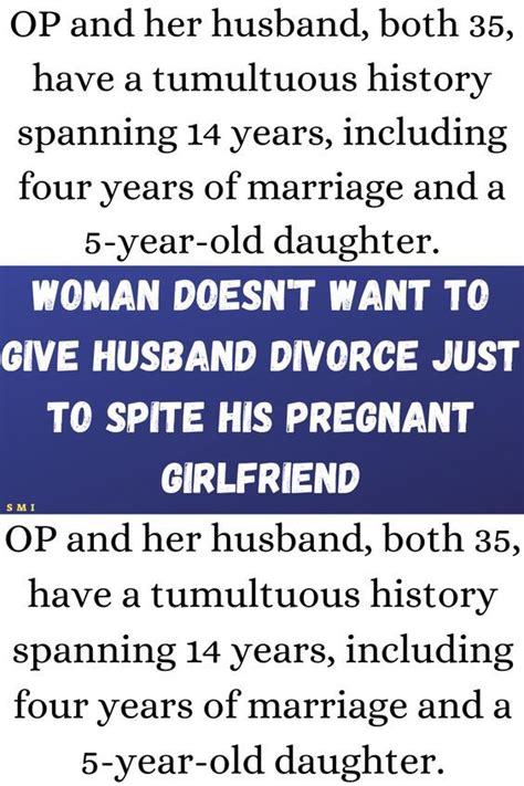 Woman Doesn T Want To Give Husband Divorce Just To Spite His Pregnant