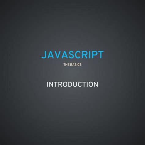 copy of javascript the basics introduction