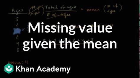 how to find a missing value given the mean data and statistics 6th