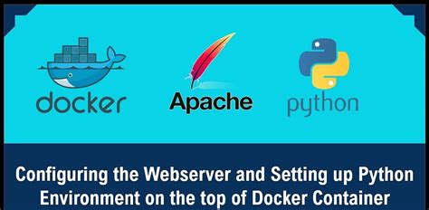 configuring the webserver and setting up python environment on top of