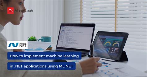 how to implement machine learning in applications using ml