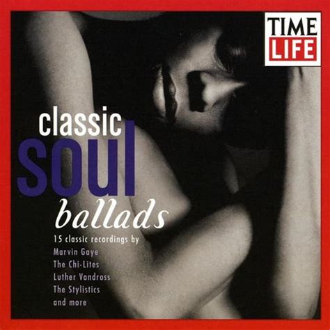 Various Artists Classic Soul Ballads Various On Collectors Choice Music
