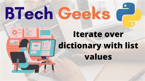 python iterate over dictionary with list values python programs