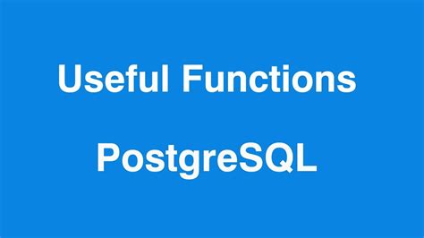postgresql useful aggregate functions youtube
