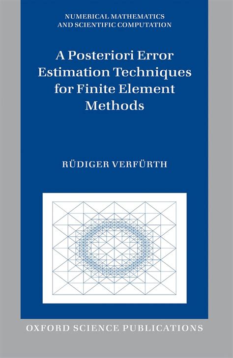 Amazon A Posteriori Error Estimation Techniques For Finite Element