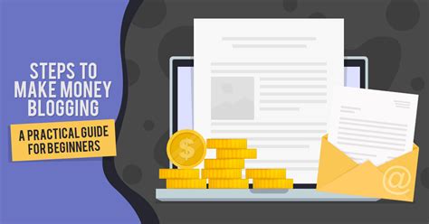 6 Steps To Make Money Blogging A Practical Guide For Beginners
