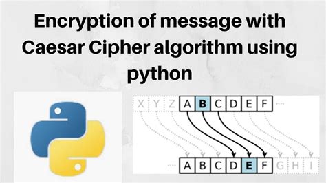encryption of message with ceasor cipher algorithm using python youtube