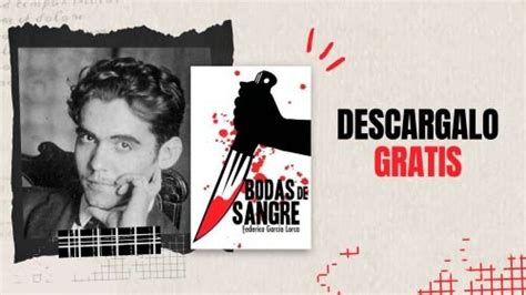 García Lorca Escribió “bodas De Sangre” Basándose En Una Historia Real