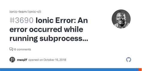 ionic error an error occurred while running subprocess cordova · issue