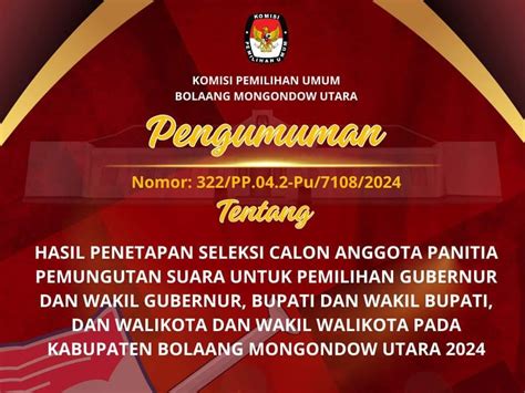 Kpu Bolmut Umumkan Nama Nama Anggota Pps Pilkada Serentak 2024 Ini