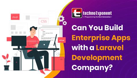 can you build enterprise apps with a laravel development company
