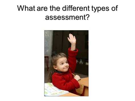 Classroom Assessment Overview Revision Testing Vs Assessment Designing