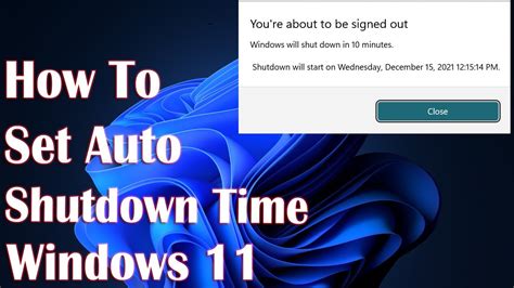 How To Set Auto Shutdown Timer Windows 11 Timer To Turn Off Computer