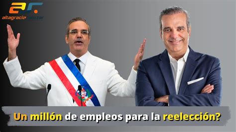 ¿un Millón De Empleos Para La Reelección Sin Maquillaje