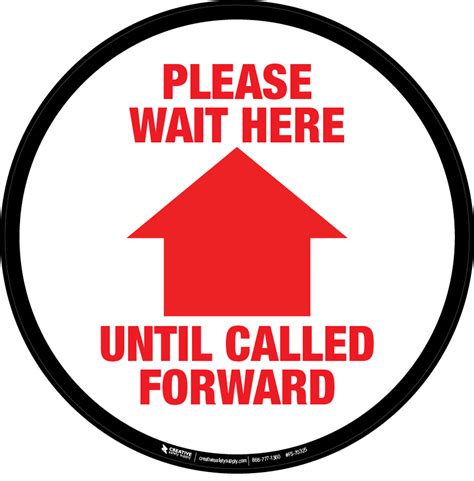 please wait here until called forward floor sign floor