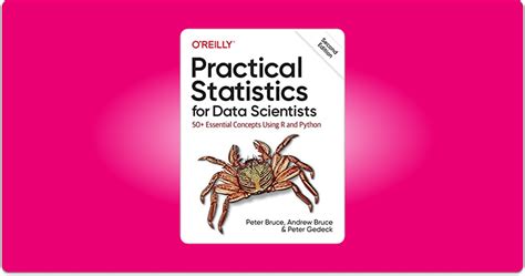 Practical Statistics For Data Scientists 50 Essential Concepts Using R