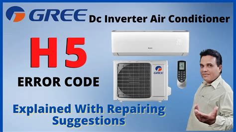 Gree Dc Inverter Ac H5 Error Code Gree H5 Error Code Gree Inverter