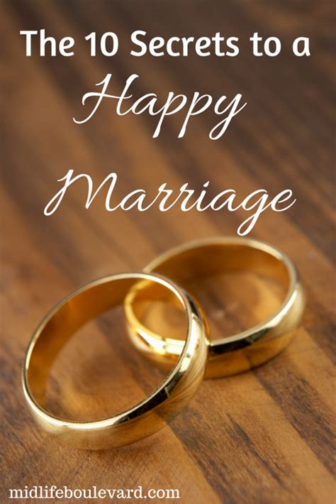 The 10 Secrets To A Happy Marriage