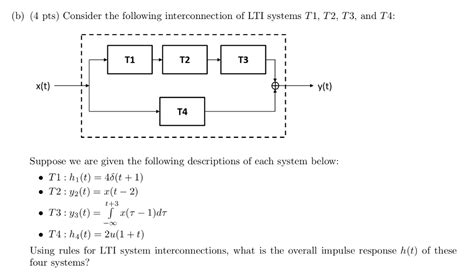 Solved 5 Lti System Descriptions And Interconnections A