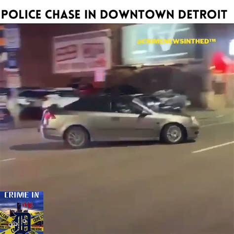 Police Chase Captured On Video In Downtown Detroit Last Night