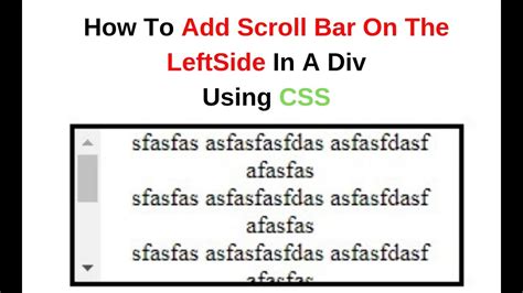 add position scroll bar on the left side in a div element css style