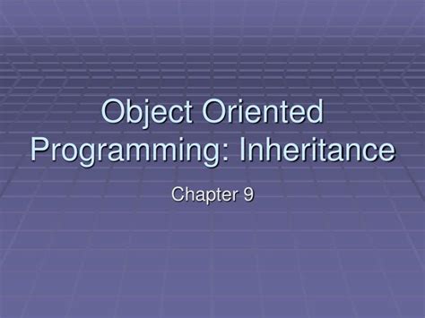 ppt object oriented programming inheritance powerpoint presentation