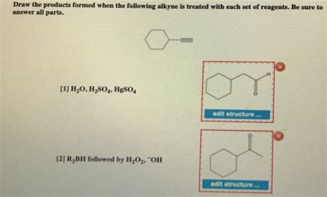 Solved Draw The Products Formed When The Following Alkyne Is