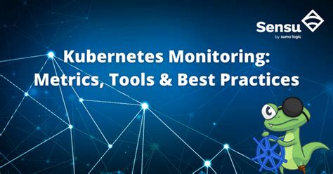 sensu kubernetes monitoring metrics tools and best practices